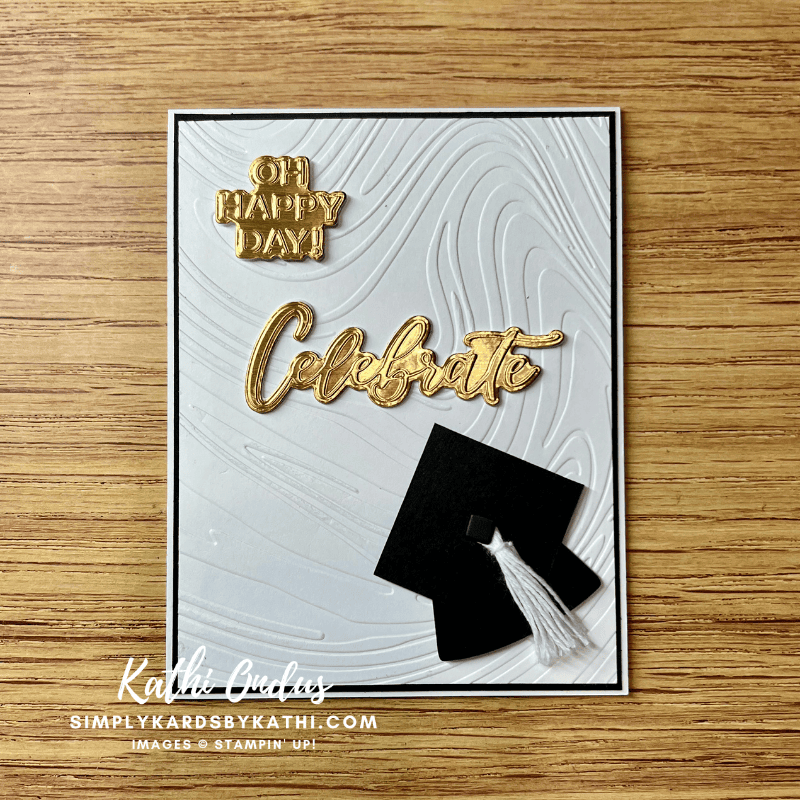 Three Easy Graduation Cards YOU Can Make - Simply Kards by Kathi
